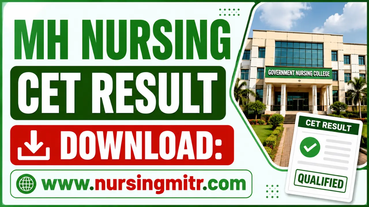 MH Nursing CET Result 2026 Released: Maharashtra BSc Nursing Scorecard ...