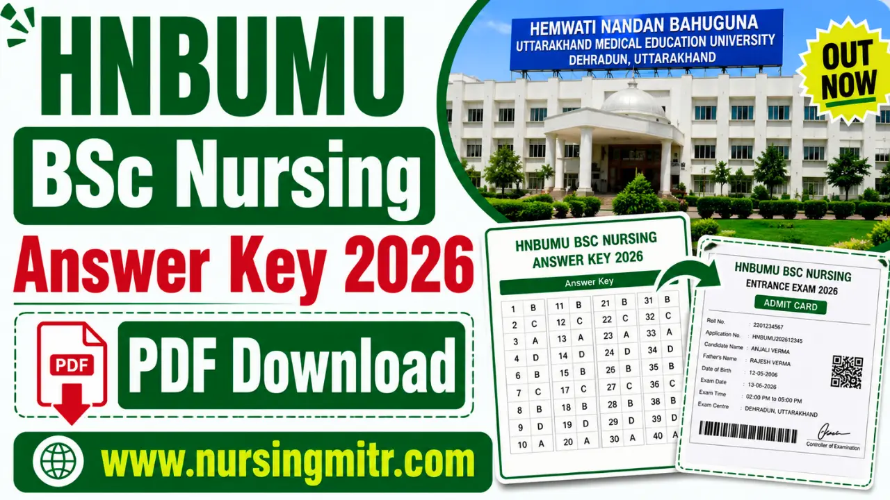 HNBUMU BSc Nursing Answer Key 2026 Released; Download PDF & Raise ...